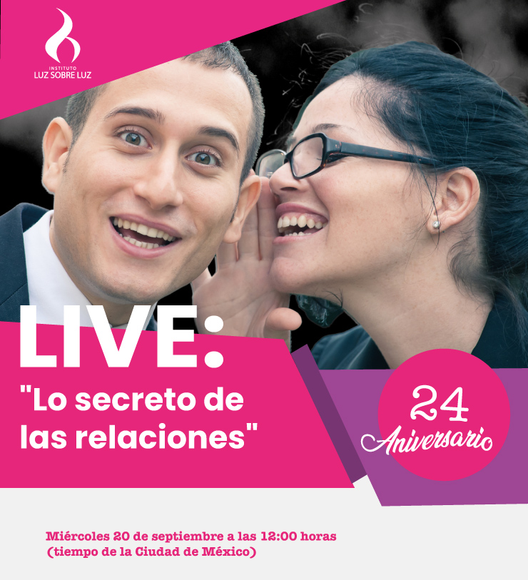 LIVE: Lo secreto de las relaciones | Instituto Luz sobre Luz